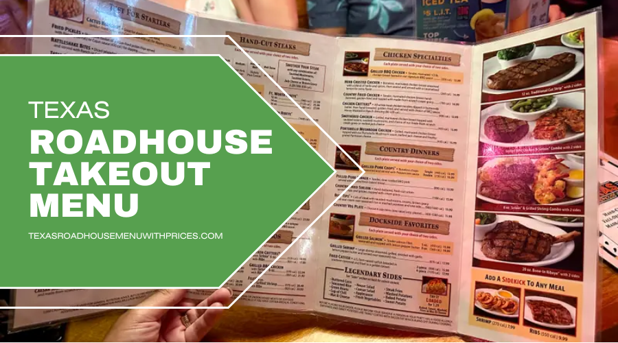 Texas Roadhouse Takeout Menu with Prices and Pictures 2024