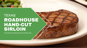 Dallas Filet at Texas Roadhouse: Tender, Lean Steak Starting at $22.99
